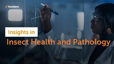 Frontiers in Insect Science | Insect Health and Pathology