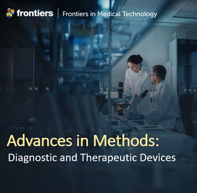 Frontiers in Medical Technology | Diagnostic and Therapeutic Devices